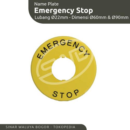 Jual Name plate Emergency Stop Lubang Ø22mm dimension Ø60mm/Ø90mm ...