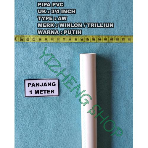 Jual PIPA PVC AW 3/4 INCH PANJANG 1 METER - Kab. Sidoarjo - YIZHENG ...