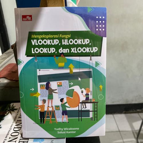 Jual buku mengeksplorasi fungsi vlookup hlookup lookup dan xlooup ori ...