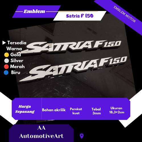 Jual Emblem Motor SATRIA F 150 Akrilik lebih mewah dan elegan plus ...