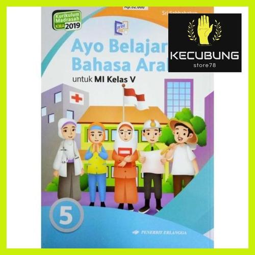 Jual Ready || Buku Bahasa Arab Sd Mi Kelas 5 6 Kurikulum Kma K2019 New - KELAS 5 - Kab. Bogor ...
