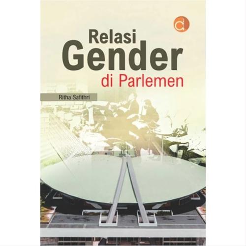 Jual Buku Relasi Gender Di Parlemen - BUKU ORIGINAL - Berwarna - Kab ...