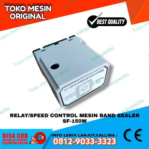 Jual Relay / speed control mesin band sealer sf-150w - Jakarta Barat - Toko mesin original ...