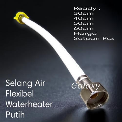 Jual Selang Air Flexibel Putih - Waterheater / Closet / Wastafel ...