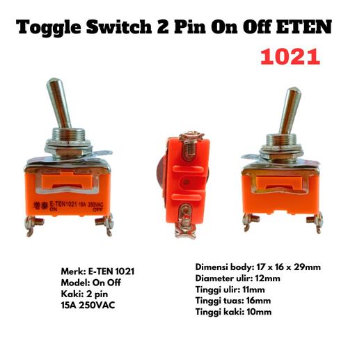 Jual Toggle Switch 2 Pin On Off ETEN 1021 Saklar Togle Kaki 2p 15A E ...