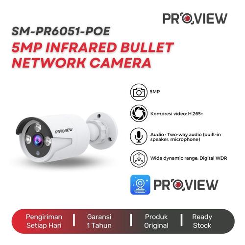 Jual IP Camera Outdoor 5MP Proview POE - Jakarta Utara - PT SEJAHTERA ...