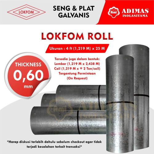 Jual BJLS Seng Galvanis Roll Tebal 0,60 mm Uk. 1,219 M x 25 M Merk Lokfom - Jakarta Pusat ...