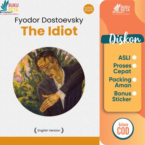 Jual The Idiot (English Version) - Fyodor Dostoevsky - Kab. Sleman ...