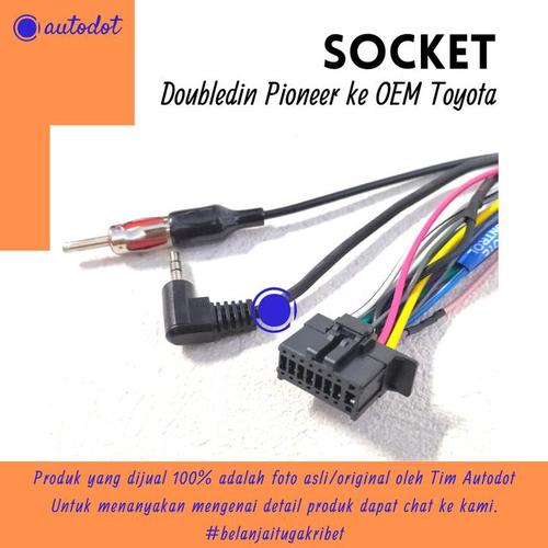 Jual Kabel Soket Pioneer Toyota / Socket Toyota Pioneer Oem PNP ...