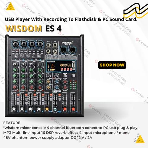Jual Mixer audio wisdom es4 / es 4 channel usb-bluetooth original - Jakarta Pusat - Central Elek ...
