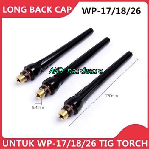 Jual LONG BACK CAP WP17 WP18 WP26 TORCH MESIN LAS TIG GAS ARGON WP 17 ...