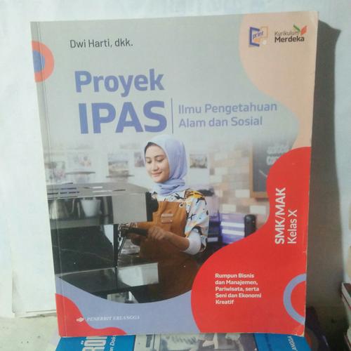 Jual Proyek IPAS, SMK kelas X kurikulum merdeka. - Kab. Brebes ...