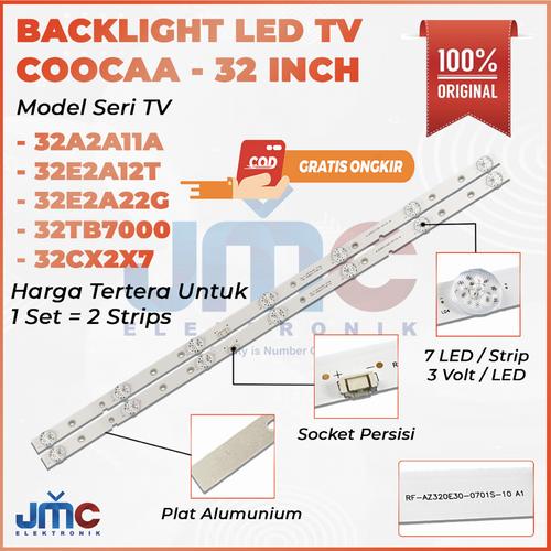 Jual BACKLIGHT TV LED COOCAA 32 INCH 32A2A11A 32TB7000 32E2A22G 32E2A12T - Kota Tangerang ...