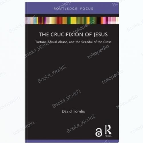 Jual Buku The Crucifixion of Jesus - Jakarta Timur - Bookworld182 ...