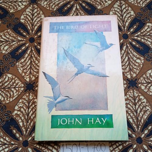 Jual BUKU THE BIRD OF LIGHT BY JOHN HAY - Kota Depok - Buku Bekas ...