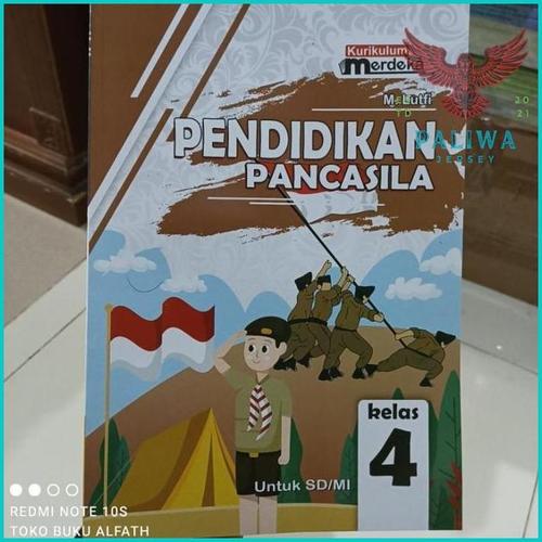 Jual PENDIDIKAN PANCASILA KURIKULUM MERDEKA CV WAHANA KARYA JAYA PENULIS M - Kelas 4 - Kab ...