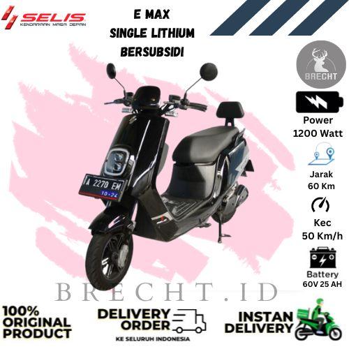 Jual ( SUBSIDI ) Motor Listrik Selis E-Max Baterai LITHIUM E Max 1200 ...