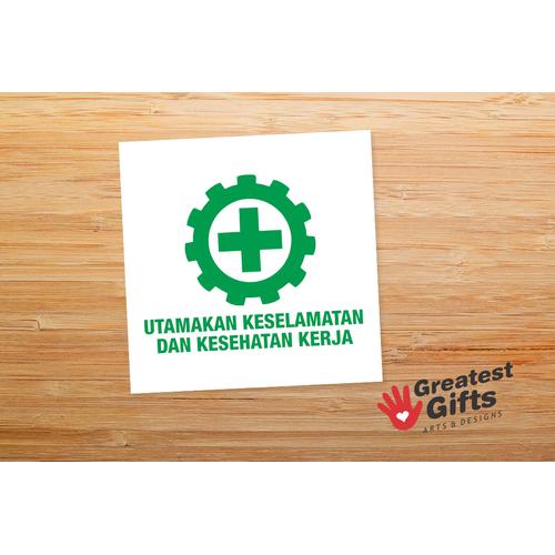Jual Sticker KESELAMATAN KERJA Stiker Sign Rambu K3 utamakan kesehatan ...