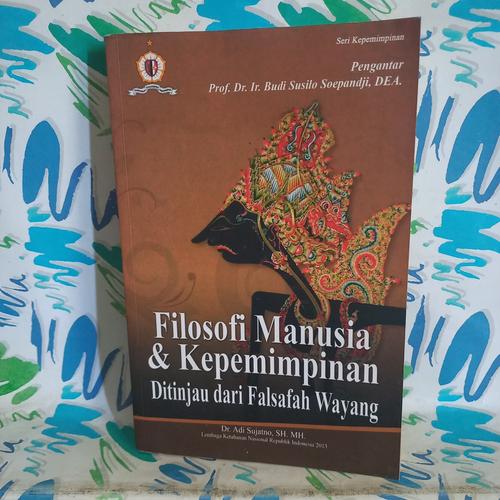 Jual original BUKU FILOSOFI MANUSIA DAN KEPEMIMPINAN DITINJAU DARI ...