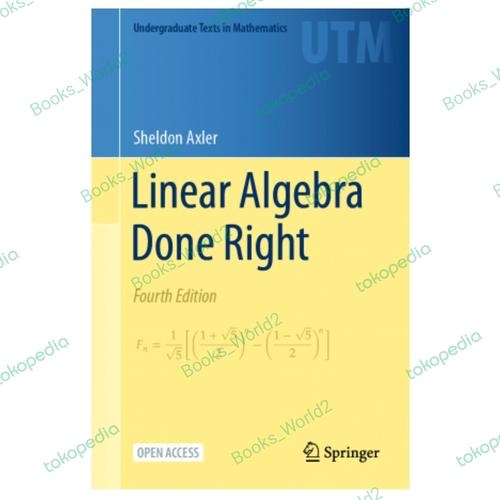 Jual Buku Linear Algebra Done Right, 4th Edition by Sheldon Axler ...