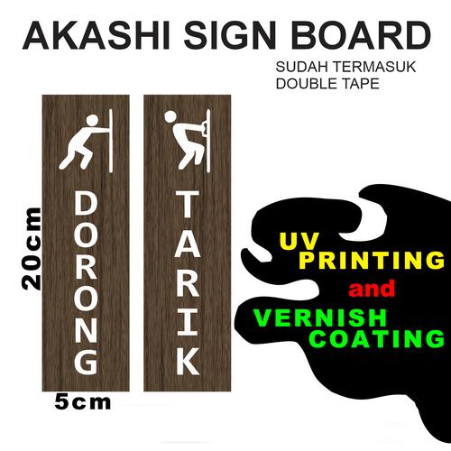 Jual Akashi UV Print Dorong dan Tarik Pintu Sign Board Kayu MDF - WT17 ...