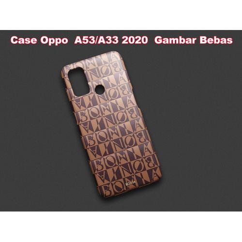 Jual Casing Hard Case Oppo A53 - A33 2020 Custom Gambar Bebas - 3D Hard ...