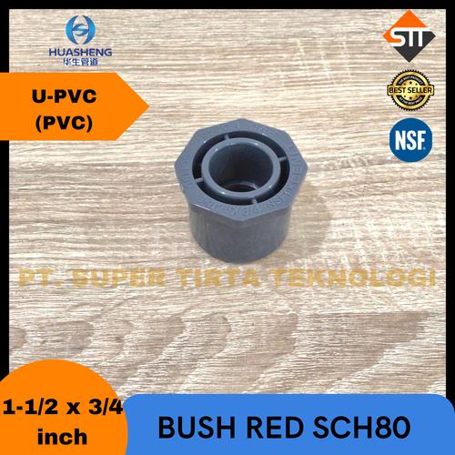 Jual Bush Reducer PVC (U-PVC) Sch.80 1-1/2 x 3/4 inch - Kab. Tangerang ...