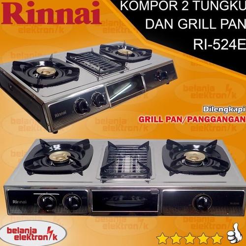 Jual SPESIAL RINNAI KOMPOR GAS 2 TUNGKU RI-524E GRILL PAN SERIES ...