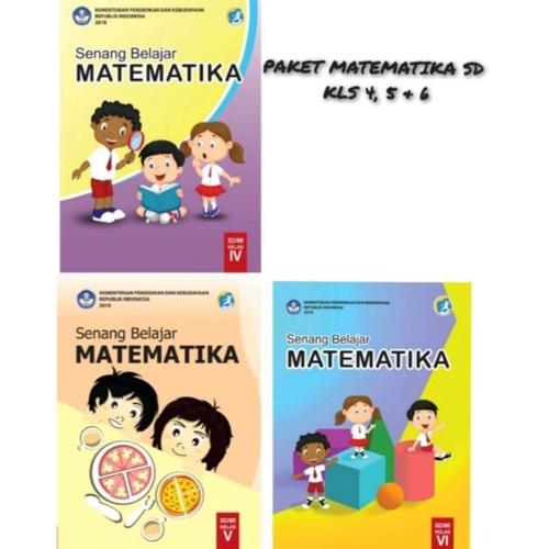 Jual BUKU PAKET MATEMATIKA SD/SENANG BELAJAR MATEMATIKA KELAS 4, 5, ,6 ...
