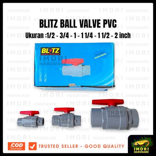 Jual BLITZ Ball Valve PVC 1/2 3/4 1 2 3" Stop Kran Keran Air Plastik - 3/4 - Kota Surabaya ...