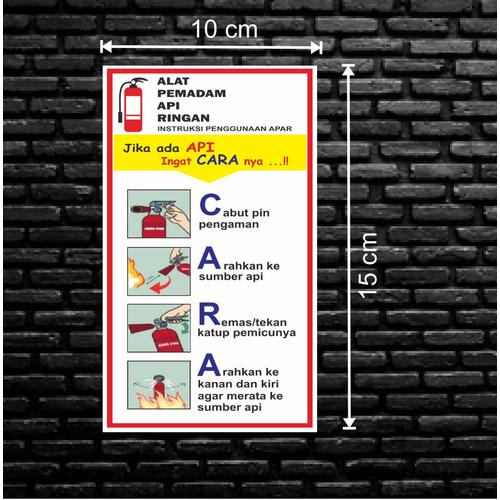 Jual SIGN STICKER K3 RAMBU SAFETY CARA PENGGUNAAN APAR - 10 cm x 15 cm ...