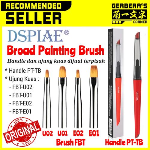 Promo DSPIAE PT-TB Broad Painting Brush And Brush Tip FBT-U01 U02 E01 ...