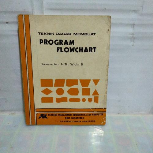 Jual buku original - teknik dasar membuat program flowchart oleh wida ...