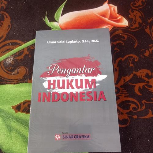 Jual Buku Pengantar HUKUM INDONESIA. by. Umar Said Sugiarto,S.H - Jakarta Selatan - Doboriboid ...