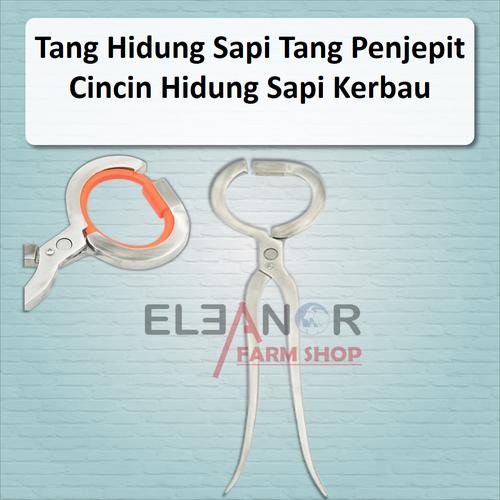 Jual Tang Hidung Sapi Tang Penjepit Cincin Hidung Sapi Kerbau - Kab ...