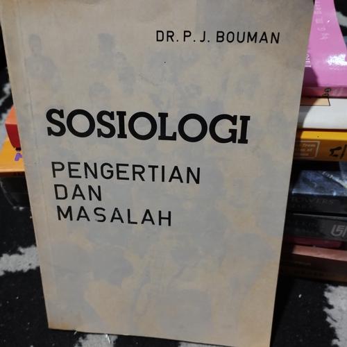 Jual sosiologi pengertian dan masalah bouman - Jakarta Timur - siahaan ...