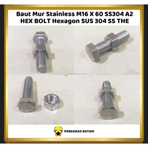 Jual Baut Mur Stainless M16 X 60 SS304 A2 HEX BOLT Hexagon SUS 304 SS THE - BAUT & MUR - Kota ...