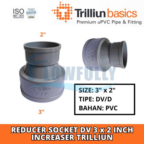 Jual INCREASER SOCKET DV 3 x 2 INCH TRILLIUN PVC VLOK VERLOP SOCK OVER ...