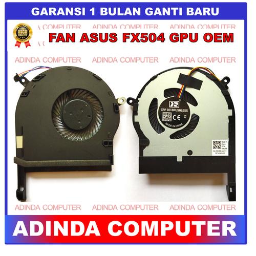Jual Fan Asus ROG TUF Gaming FX504 FX8Q FX504GM FX80FE ZX80 ZX80G GPU ...