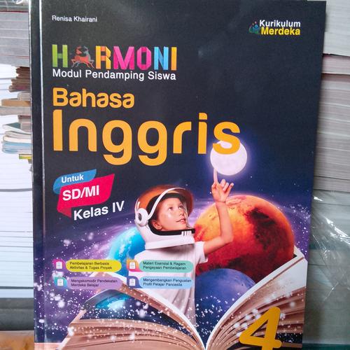 Jual HARMONI Bahasa Inggris Kelas 4 SD Modul Pendamping Siswa Kurik Merdeka - Kota Bekasi ...