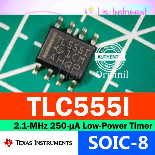 Jual TLC555I TLC555 2.1-MHz 250-µA Low-Power Timer SOIC-8 Texas ...