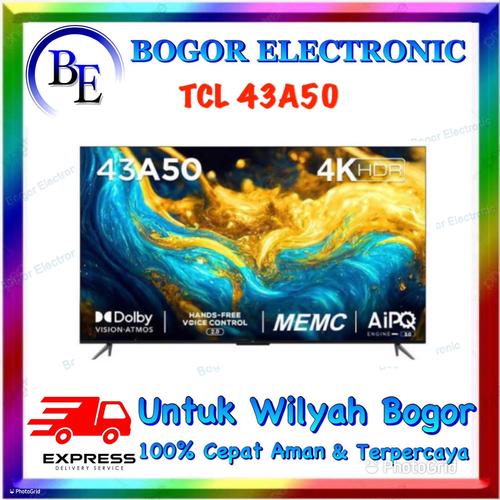 Promo TCL LED ANDROID TV 4K 43 INCH | 43A50 | A50 | UHD 4K | OK GOOGLE ...
