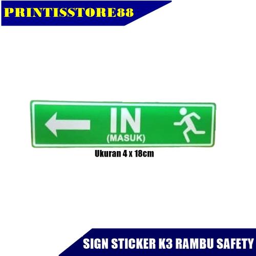 Jual Label K3 Rambu Safety IN Hijau/Masuk Arah Kiri Stiker Rambu Safety ...