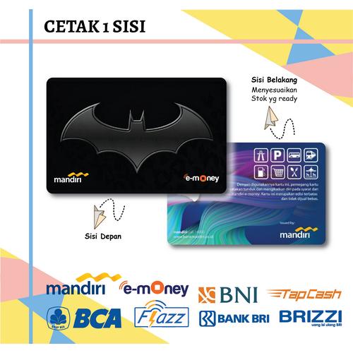 Jual KARTU EMONEY LOGO BATMAN HITAM ETOLL MANDIRI BCA BNI BRI - 1 SISI ...