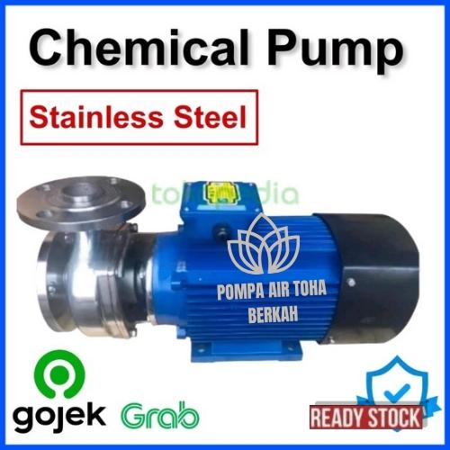 Jual Pompa kimia Chemical Pump Pompa Asam Stainless Steel 3Hp 2,2KW ...