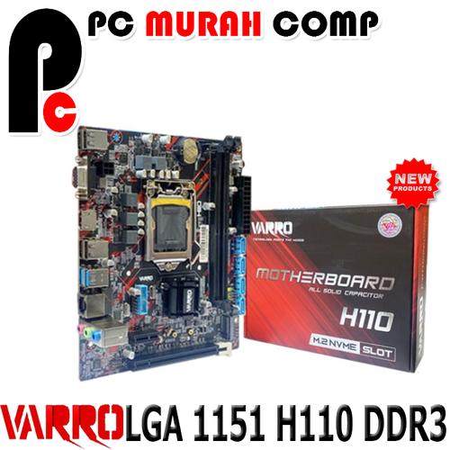 Promo MOTHERBOARD MAINBOARD VARRO H110 NVME SOCKET 1151 NEW - Kota ...