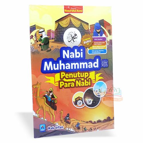 Jual Kisah Nabi Muhammad Penutup Para Nabi - Serial Ulul Azmi - P. Arafah - Jakarta Timur - Buku ...