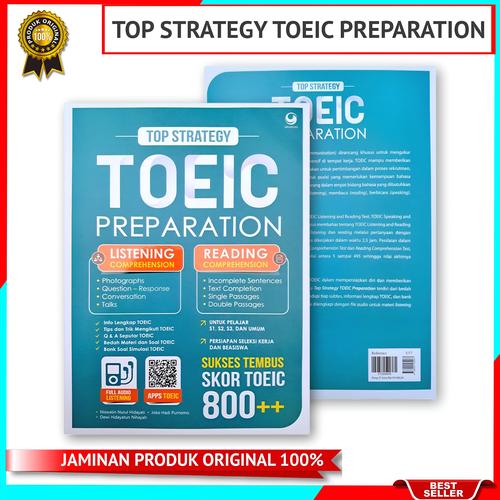Jual BUKU TOP STRATEGY TOEIC PREPARATION - Kab. Bantul - Graha Publika Official | Tokopedia