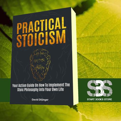 Jual Practical Stoicism: Your Action Guide on How to Implement the ...