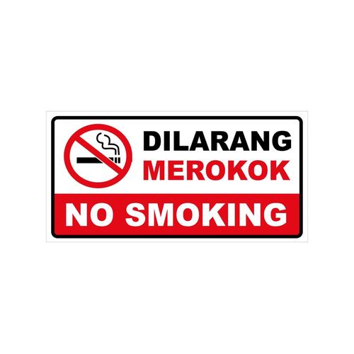 Jual stiker Sign 15x30 DILARANG MEROKOK/NO SMOKING Warning Rambu K3 ...